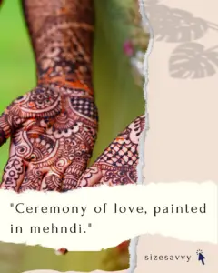 82+ Latest Mehndi Captions & Quotes for Instagram in 2024 - SizeSavvy