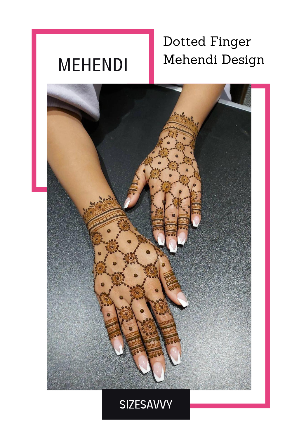 Latest 18+ Finger Mehendi Designs for Every Occasion in 2024 - SizeSavvy