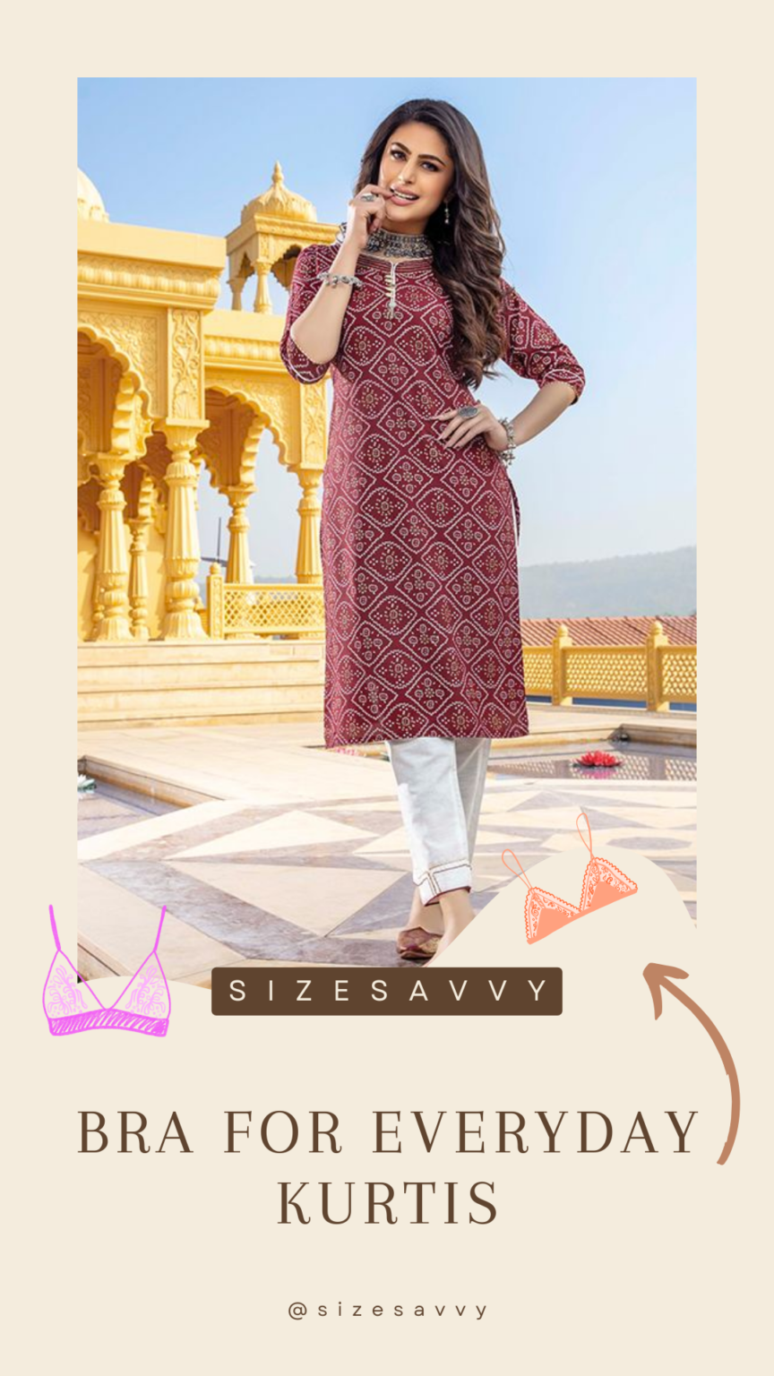 Best Bras for Kurti Types Find Support & Style in 2024 - SizeSavvy