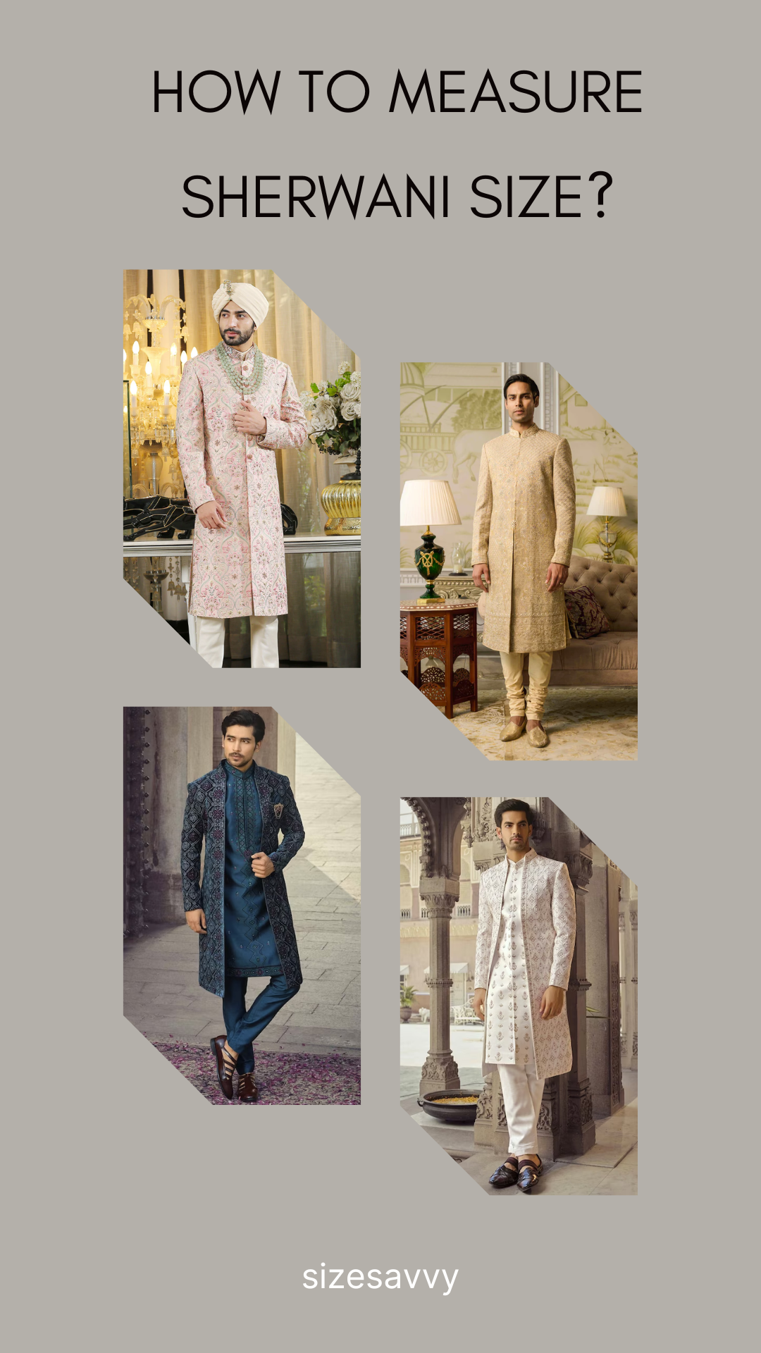 How to Measure Sherwani Size? Perfect Sherwani Fit in 2024 - SizeSavvy