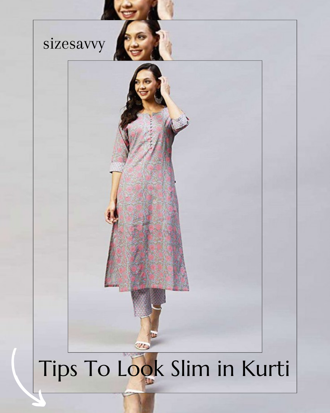 How to Look Slim in Kurti? Tips to look Slimmer in Kurti 2024 - SizeSavvy