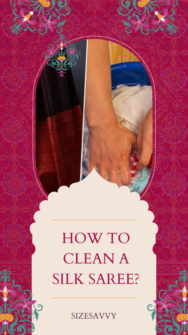 How to Remove Stain from Silk Saree in 2024 - SizeSavvy