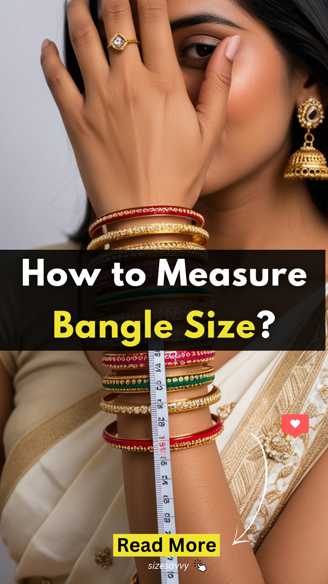 How to Measure Bangle Size? for Perfect Look in 2024 - SizeSavvy