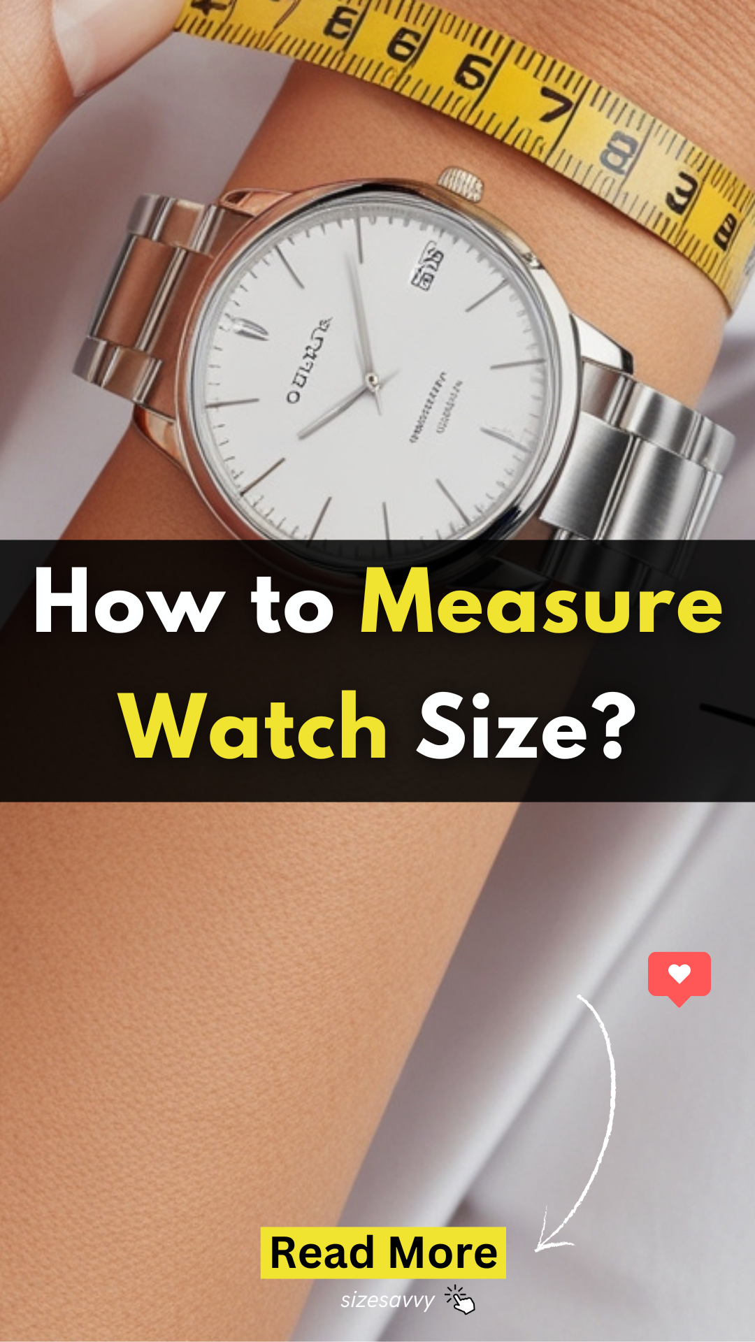 How to Measure Watch Size? Perfect Watch Fit in 2024 - SizeSavvy