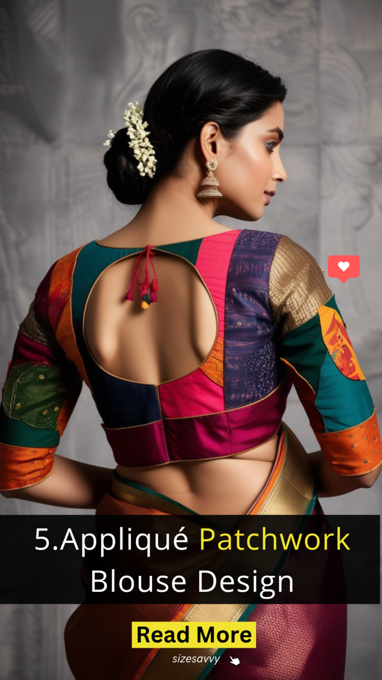 Top 7+ Patch Work Blouse Designs for Saree in 2024 - SizeSavvy